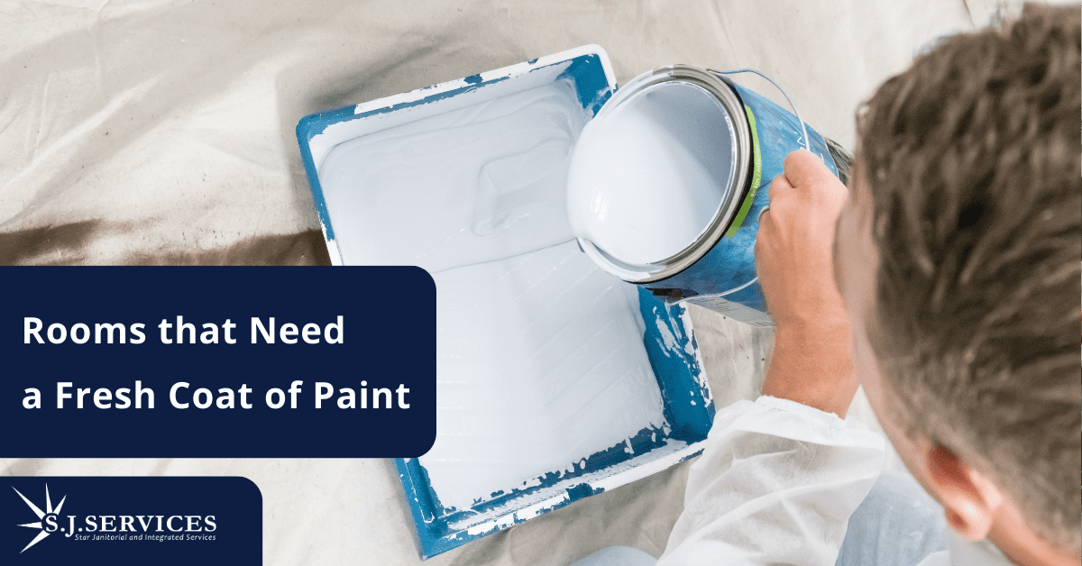 Rooms that Need a Fresh Coat of Paint - SJ Services