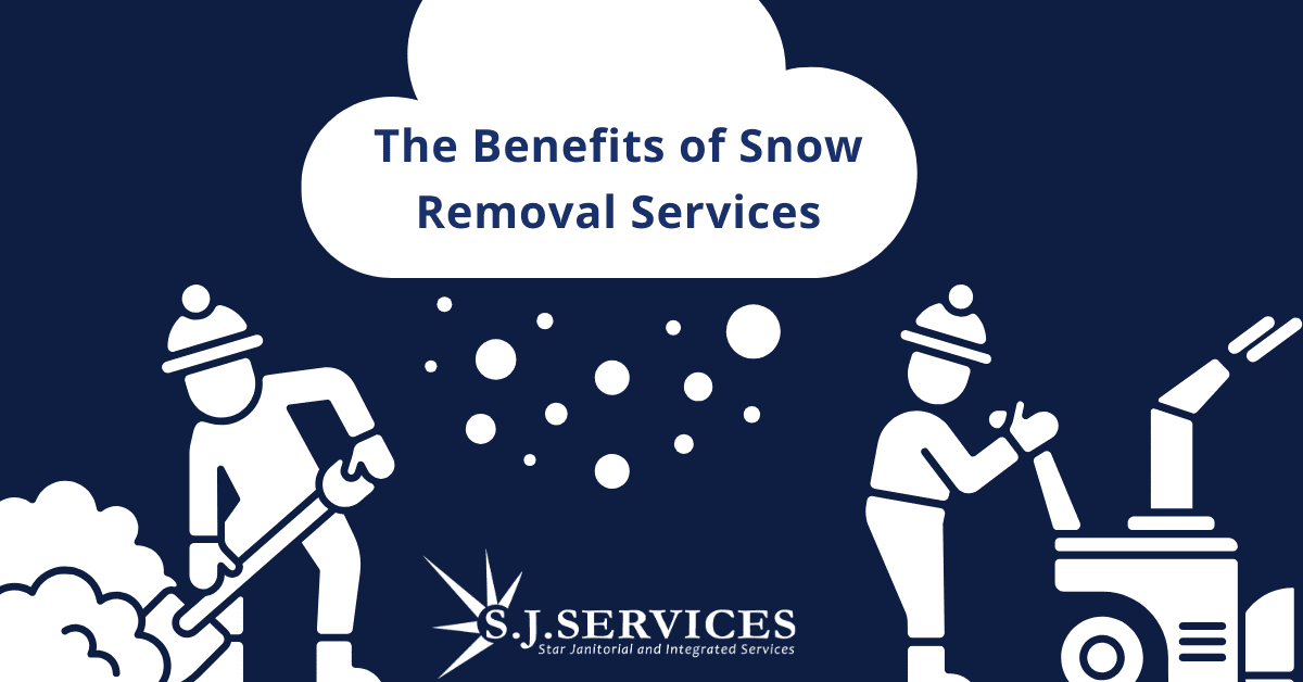 The Benefits of Snow Removal Services - SJ Services